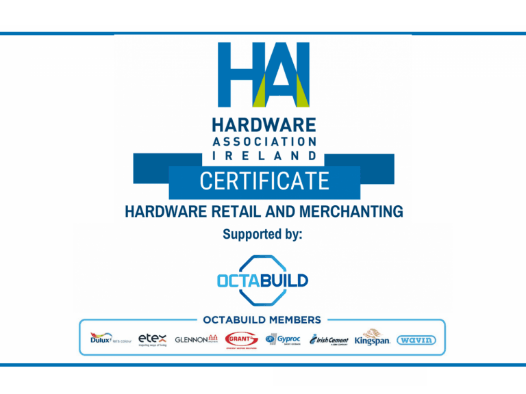 HAI Certificate in Hardware Retail and Merchanting underway for its ...