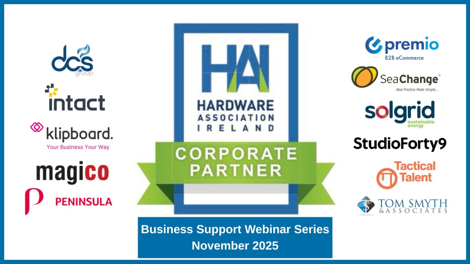 HAI Business Support Webinar Series: November 2025 - Hardware Association